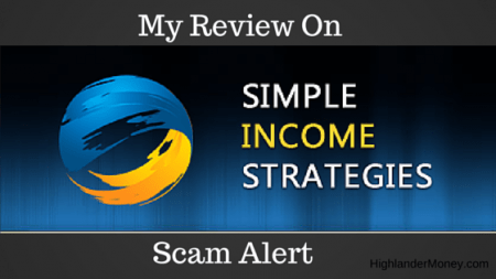 Is Simple Income Strategies A Scam? - HIGHLANDER MONEY