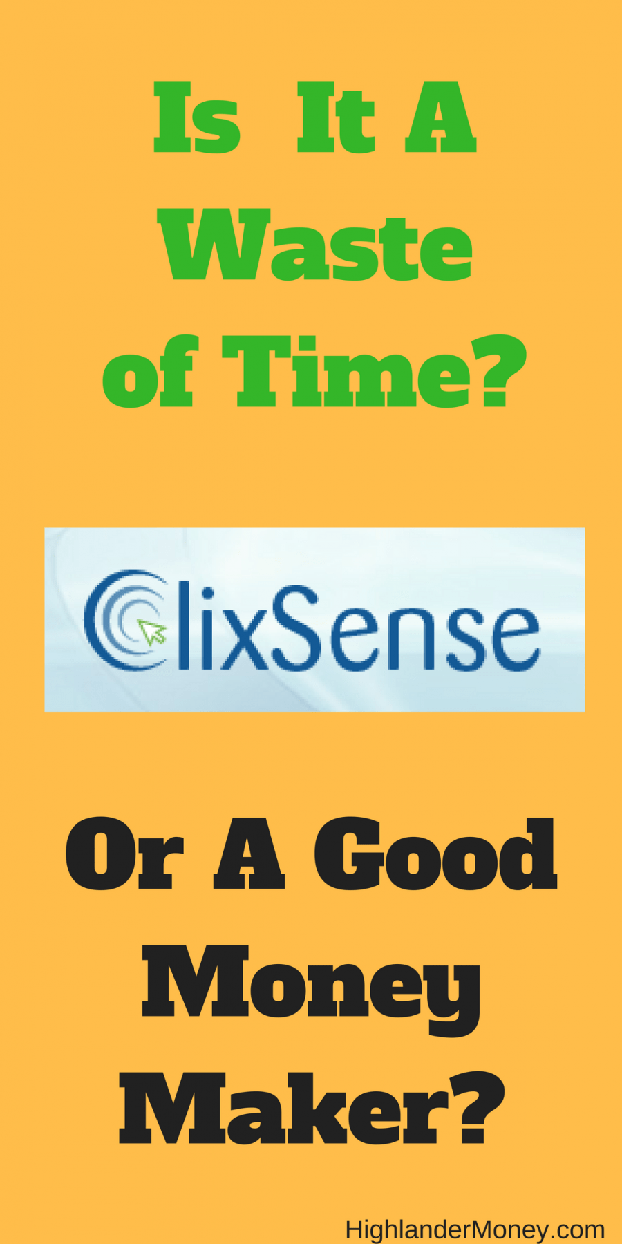 What Is Clixsense? Review! - HIGHLANDER MONEY